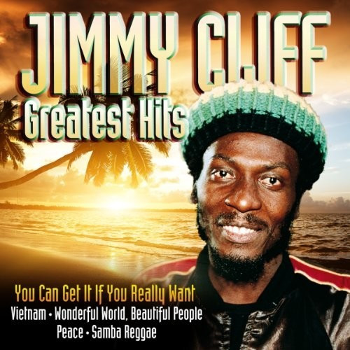 Jimmy Cliff - Greatest Hits (CD) au meilleur prix sur idealo.fr Jimmy Cliff - Greatest Hits (CD) au meilleur prix sur idealo.fr
