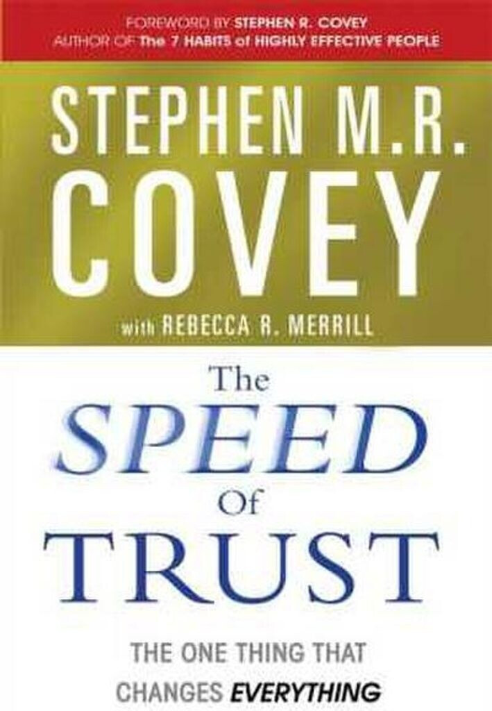 The Speed of Trust (Stephen M. R. Covey) [Softcover] au meilleur prix ...