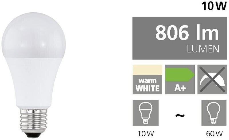 Eglo LED Leuchtmittel E27 A60 10W 806lm 2700K 180° opal Bewegungsmelder 60x116mm ab 10,05 ...