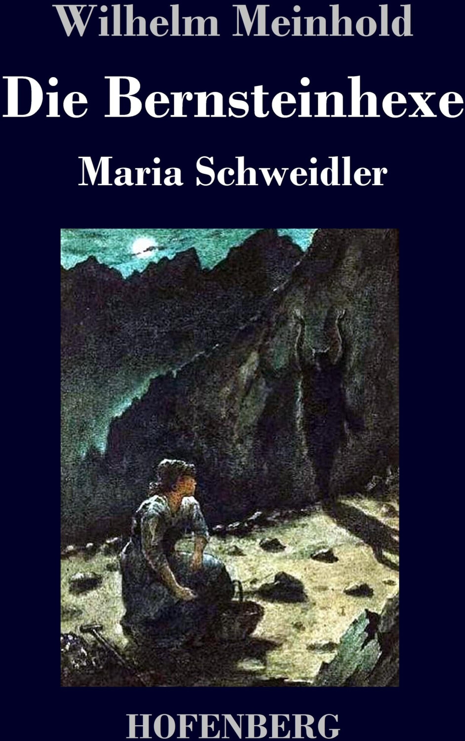 Die Bernsteinhexe (Wilhelm Meinhold) [Hardcover] au meilleur prix sur ...